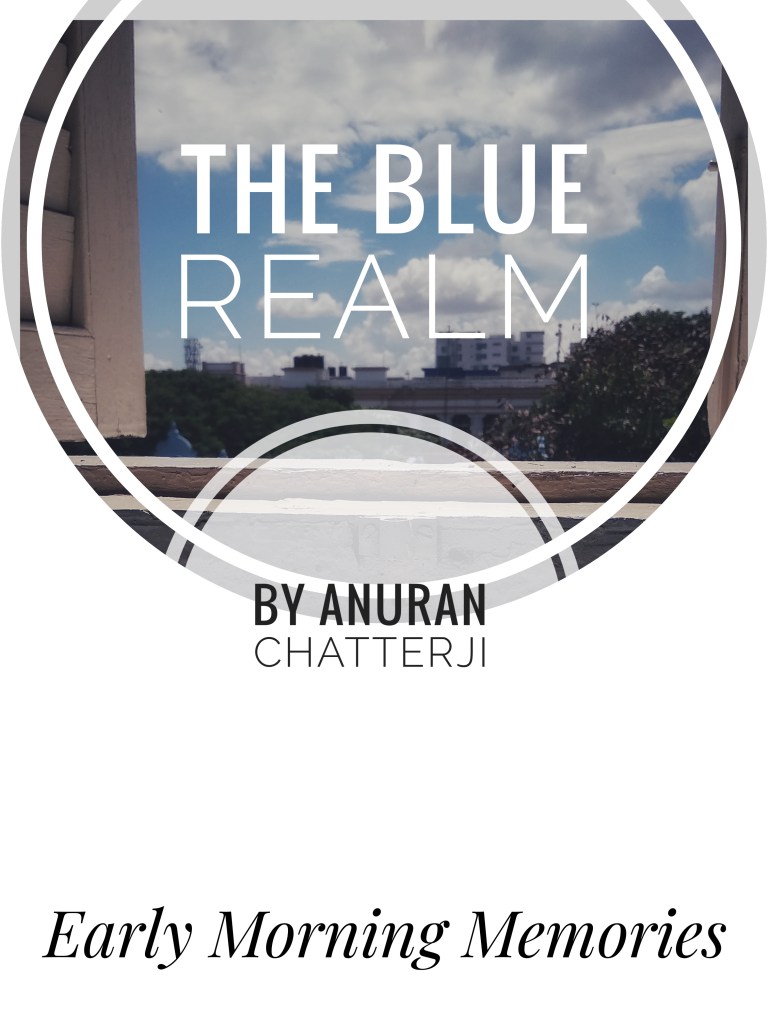 The Blue Realm – Early Morning Memories