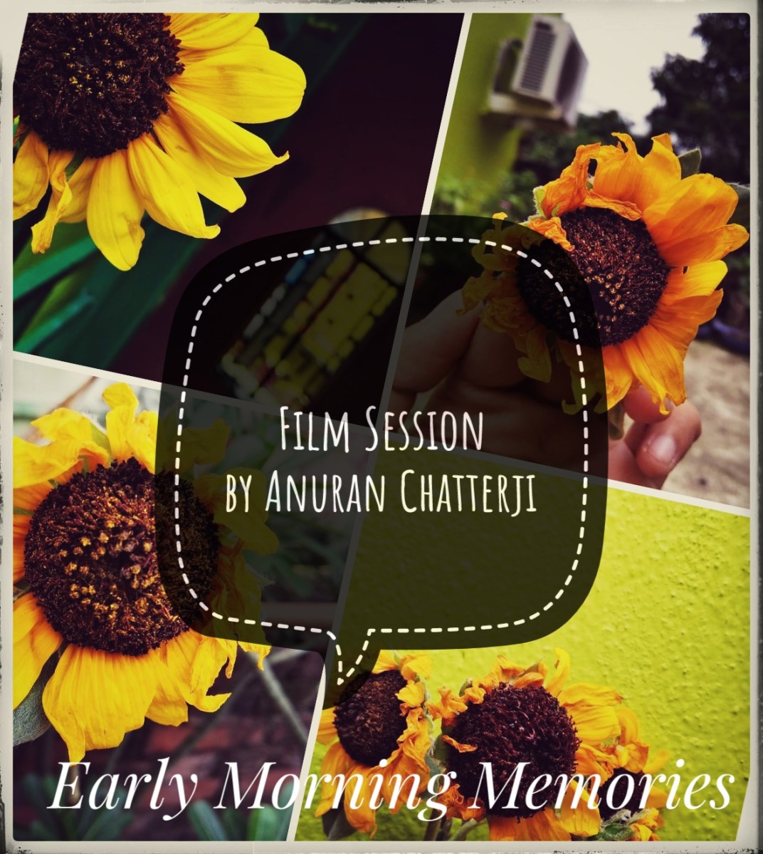 Film Session – Early Morning Memories