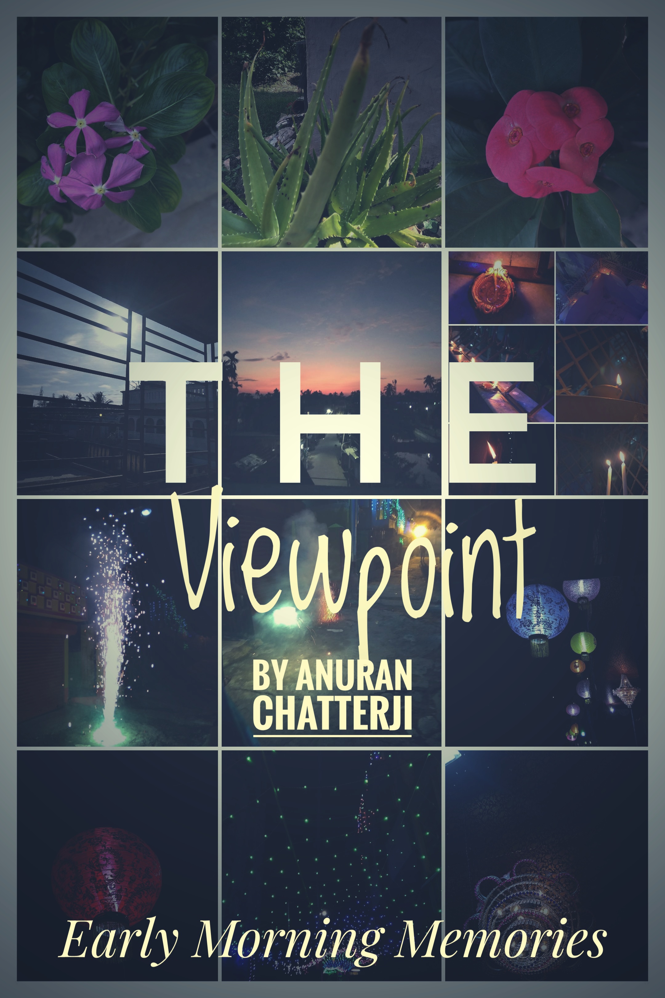 The Viewpoint – Early Morning Memories