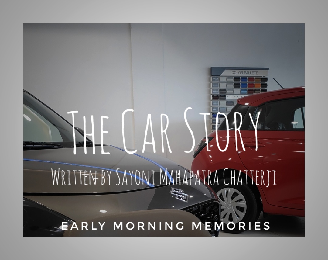 The car story – Early Morning Memories